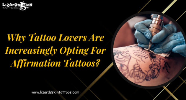 Why Tattoo Lovers Are Increasingly Opting For Affirmation Tattoos ...
